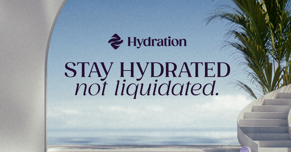 Hydration - An Ocean of Liquidity